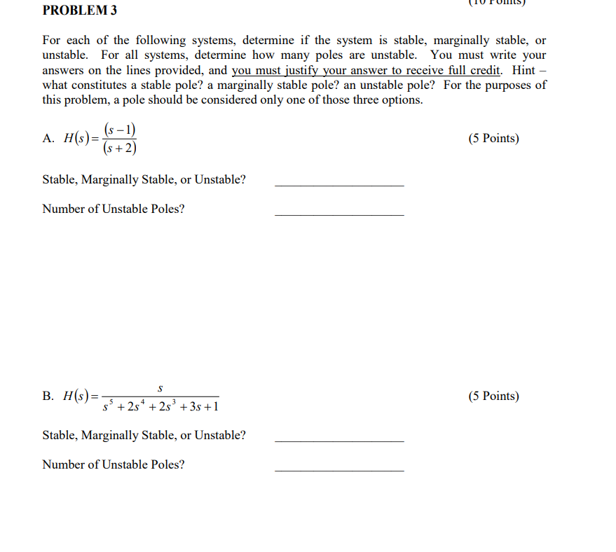 Solved For each of the following systems, determine if the | Chegg.com