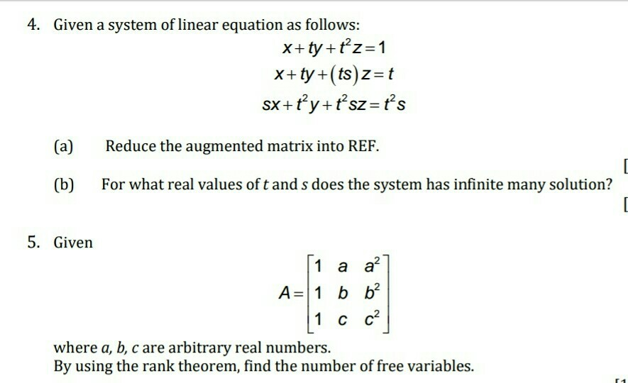 Solved 4. Given a system of linear equation as follows: X+ | Chegg.com