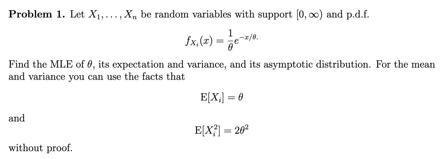 Solved Problem 1. ﻿Let x1,dots,xn ﻿be random variables with | Chegg.com
