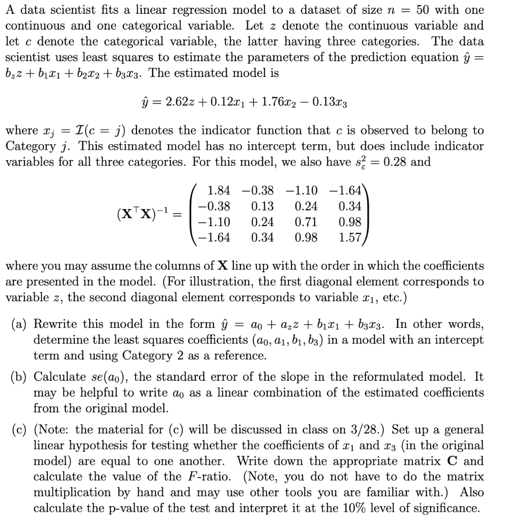 Solved A data scientist fits a linear regression model to a | Chegg.com