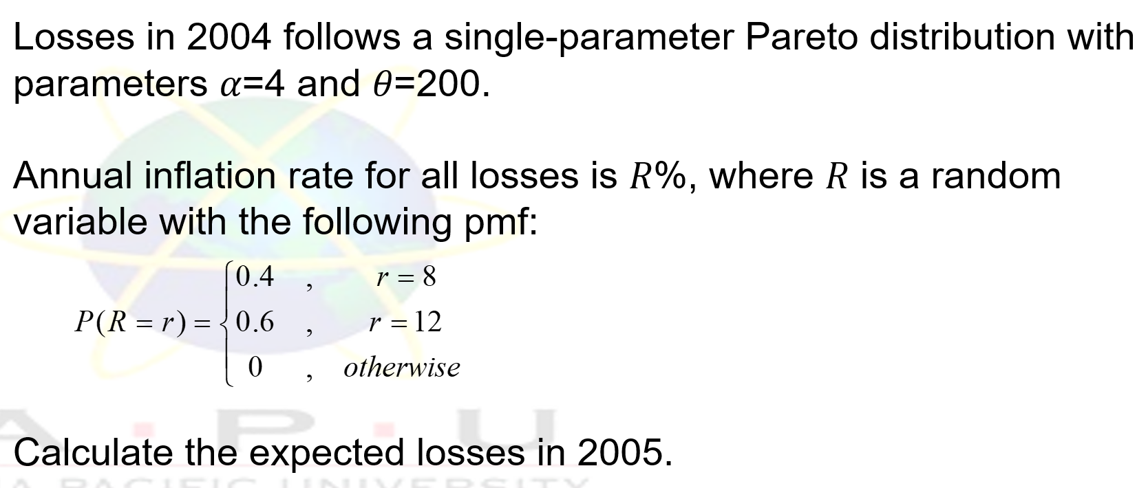 Solved Losses in 2004 follows a single-parameter Pareto | Chegg.com