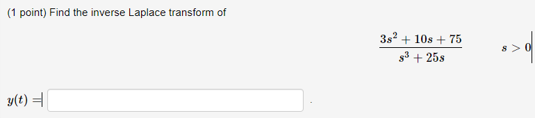 Solved (1 point) Find the inverse Laplace transform of 382 + | Chegg.com