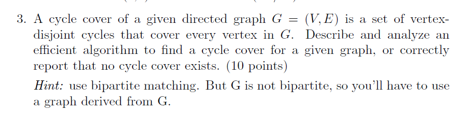 3. A cycle cover of a given directed graph G = (V, E) | Chegg.com
