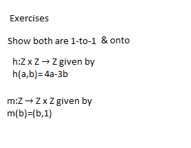 Solved Exercises Show both are 1-to-1 & onto h:ZxZZ given by | Chegg.com