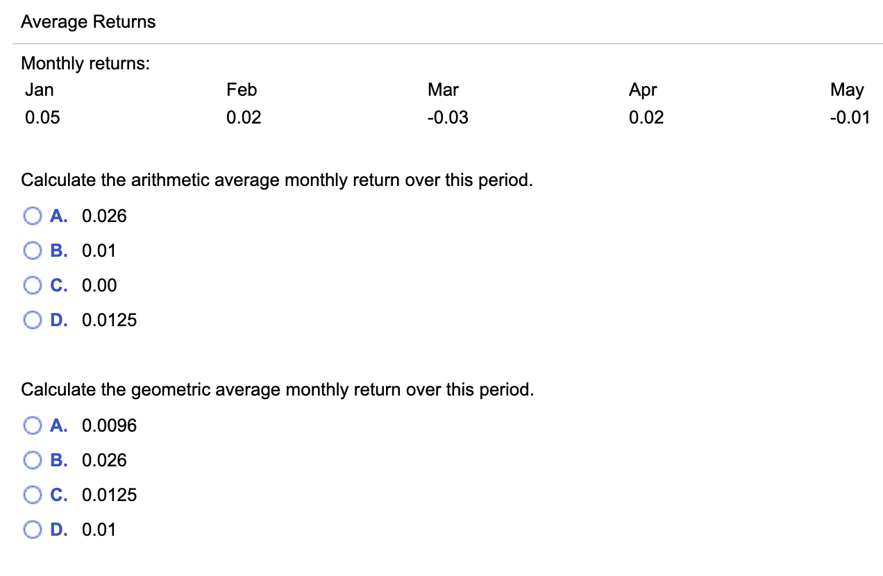 Solved Average Returns Monthly returns: Jan 0.05 Feb 0.02 | Chegg.com