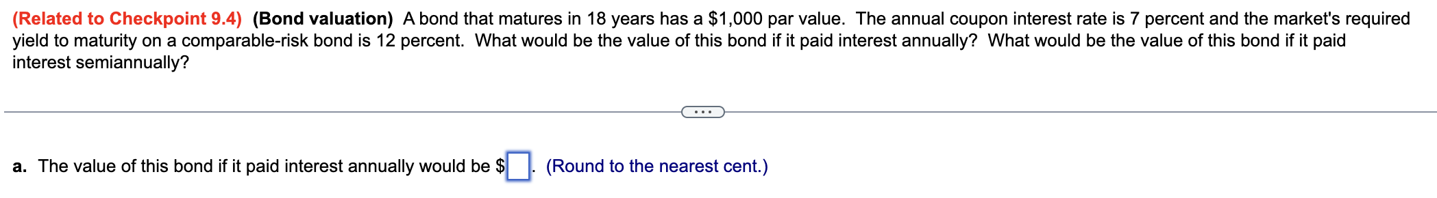 Solved (Related to Checkpoint 9.4) (Bond valuation) A bond | Chegg.com
