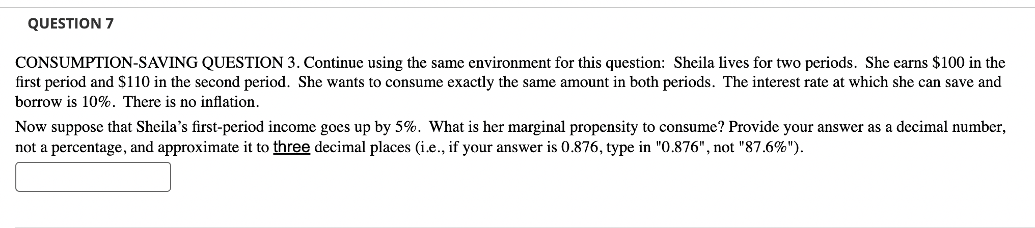 Solved CONSUMPTION-SAVING QUESTION 3. Continue using the | Chegg.com