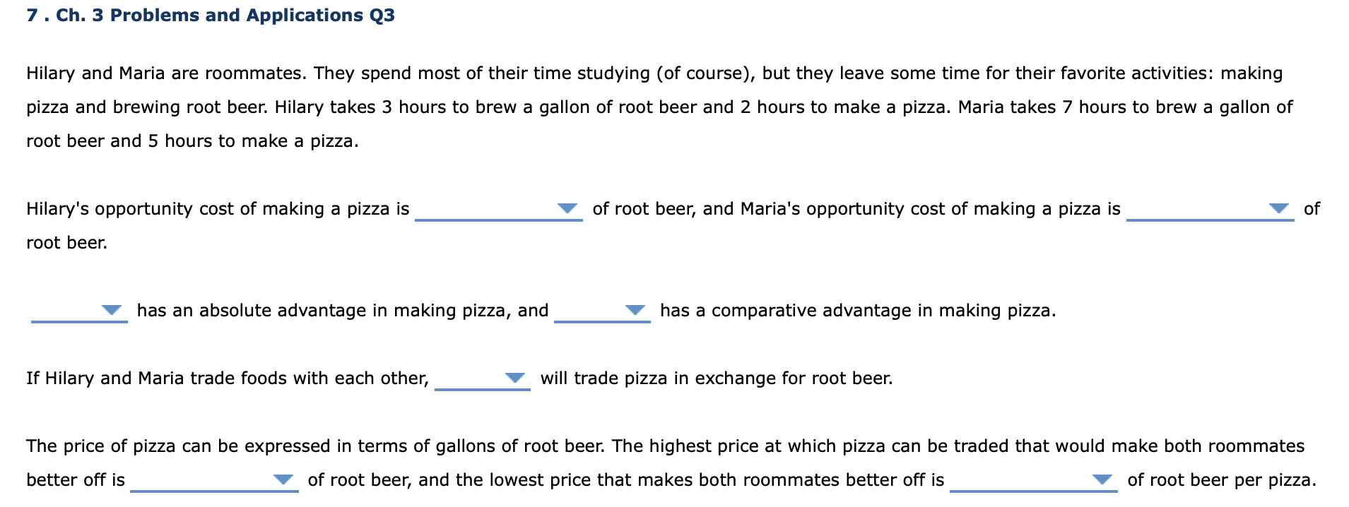 Solved Hilary and Maria are roommates. They spend most of | Chegg.com