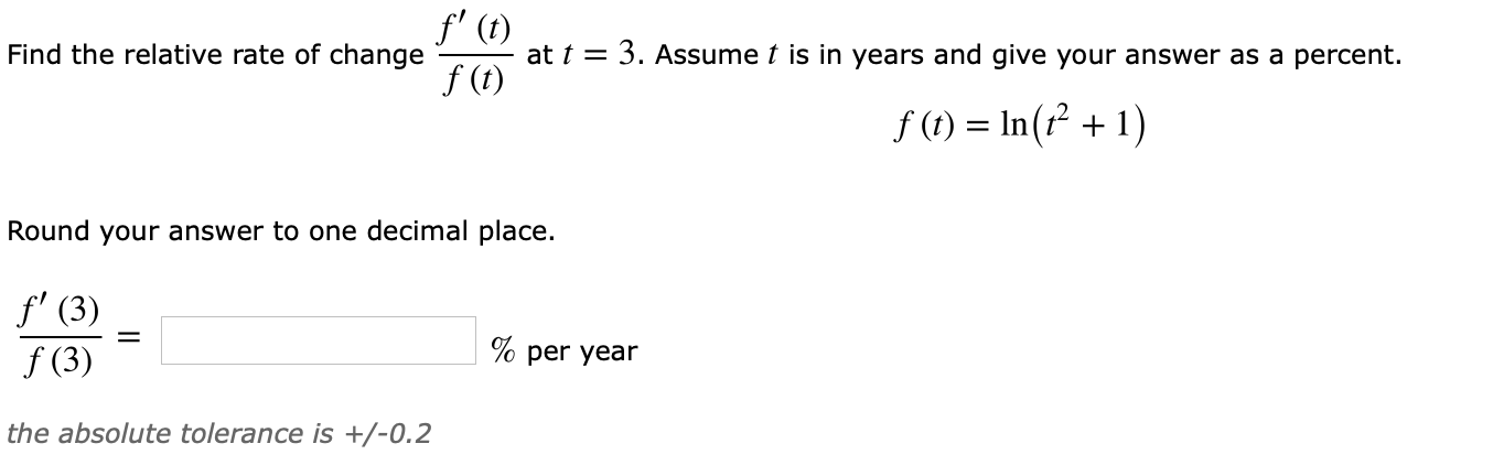 Solved f' (t) Find the relative rate of change 3. Assume t | Chegg.com