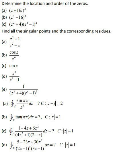Solved Determine the location and order of the zeros. (a) | Chegg.com