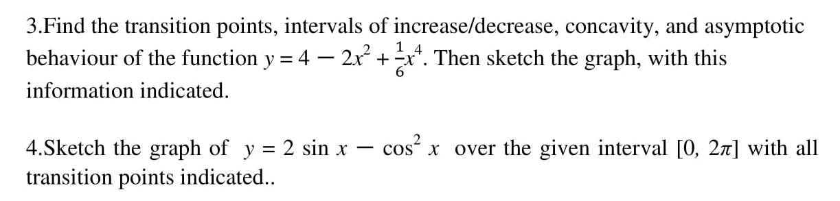 Solved 3.Find the transition points, intervals of | Chegg.com