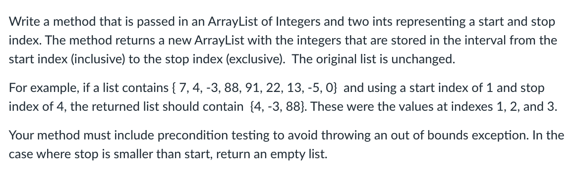 Solved Write a method that is passed in an ArrayList of | Chegg.com