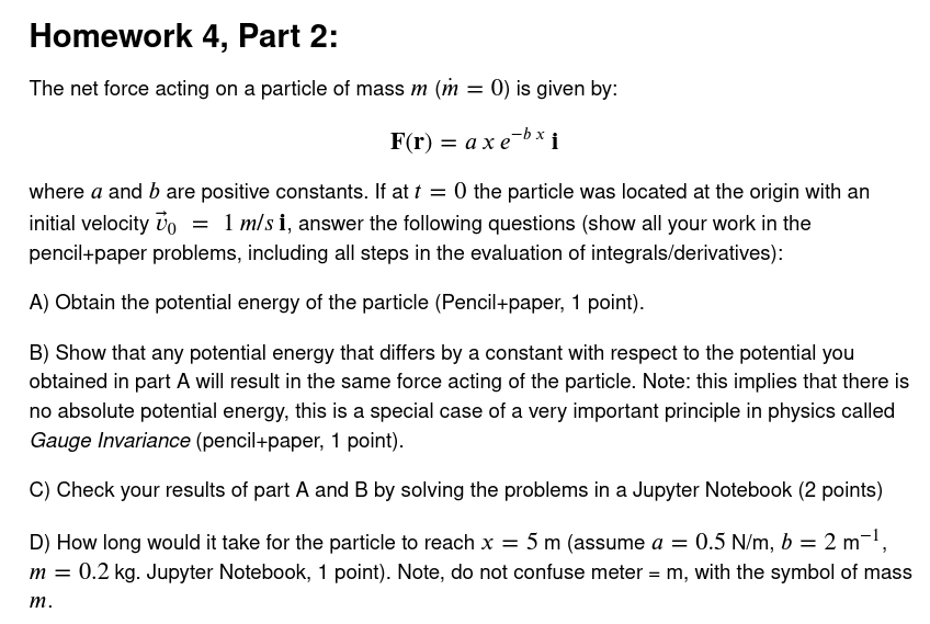 Solved Homework 4, Part 2: The net force acting on a | Chegg.com