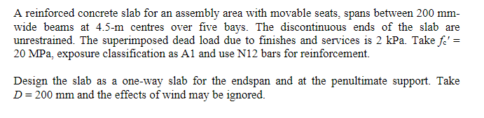 Solved A reinforced concrete slab for an assembly area with | Chegg.com