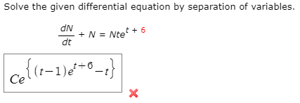 Solved Solve the given differential equation by separation | Chegg.com