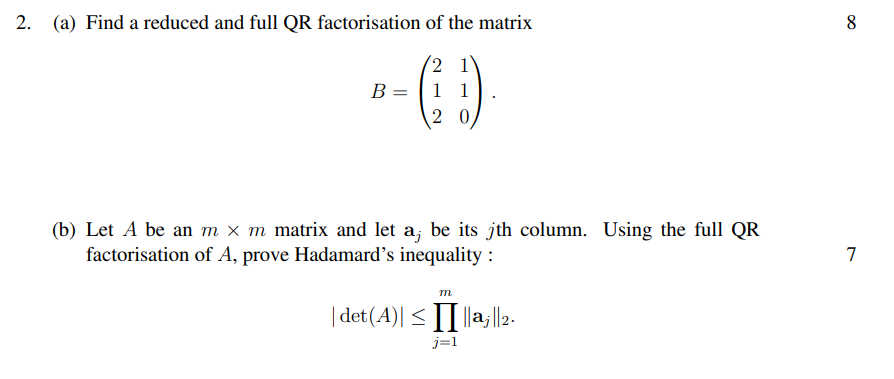 Solved 2. (a) Find a reduced and full \\( \\mathrm{QR} \\) | Chegg.com