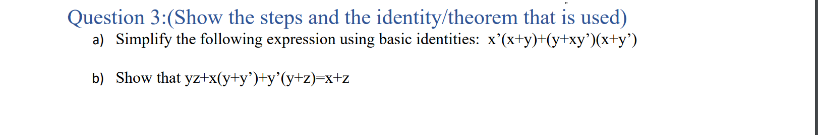 Solved Question 3:(Show the steps and the identity/theorem | Chegg.com