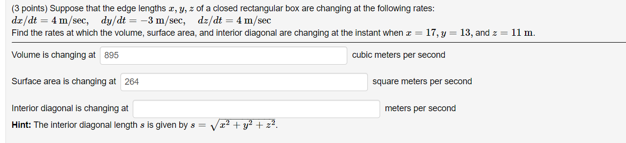 Solved ( 3 points) Suppose that the edge lengths x,y,z of a | Chegg.com