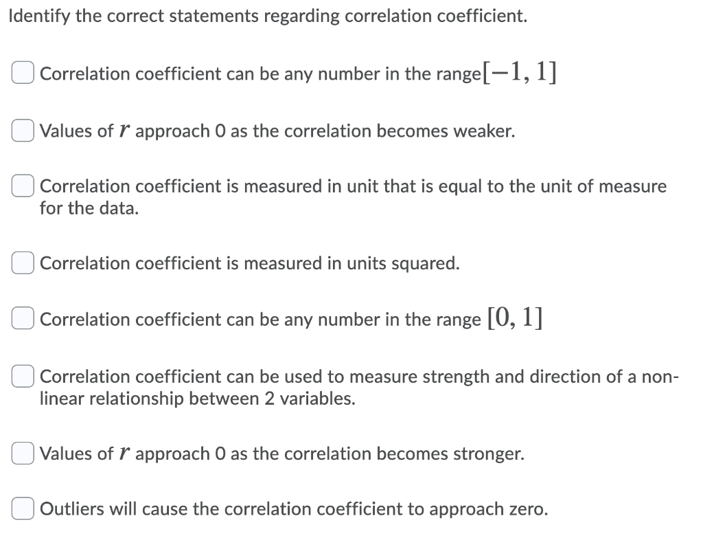 Solved Identify the correct statements regarding correlation | Chegg.com