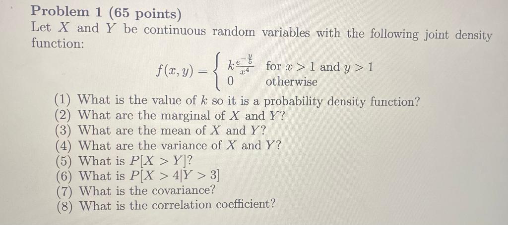 Solved Problem 1 (65 points) Let X and Y be continuous | Chegg.com