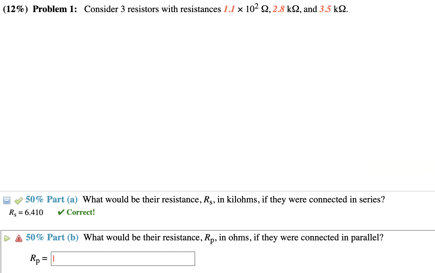 Solved 12\%) Problem 1: Consider 3 resistors with | Chegg.com