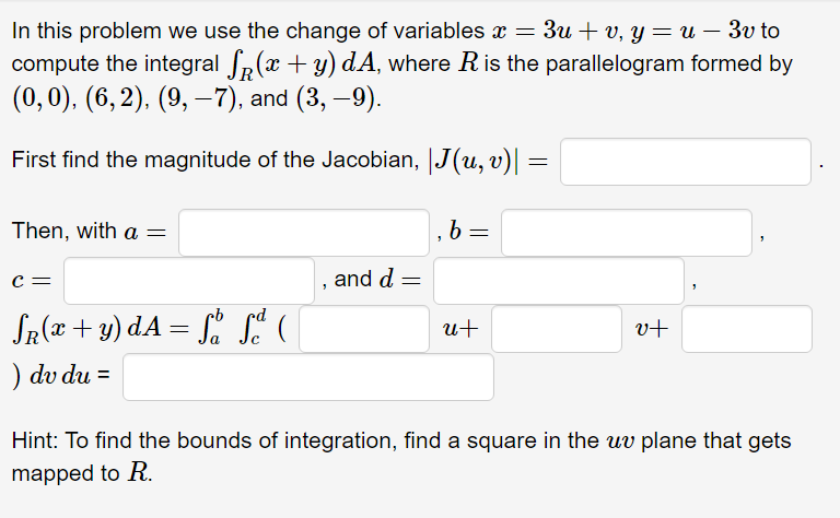 Solved In this problem we use the change of variables | Chegg.com