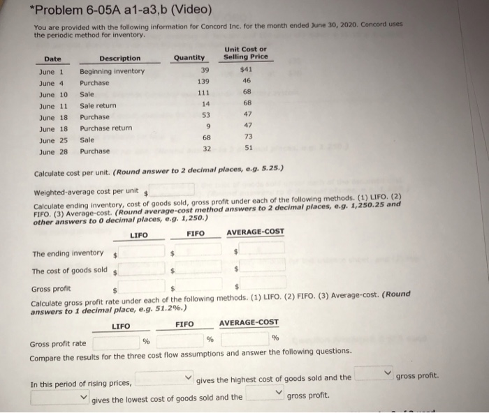 Solved *Problem 6-05A a1-a3,b (Video) You are provided with | Chegg.com
