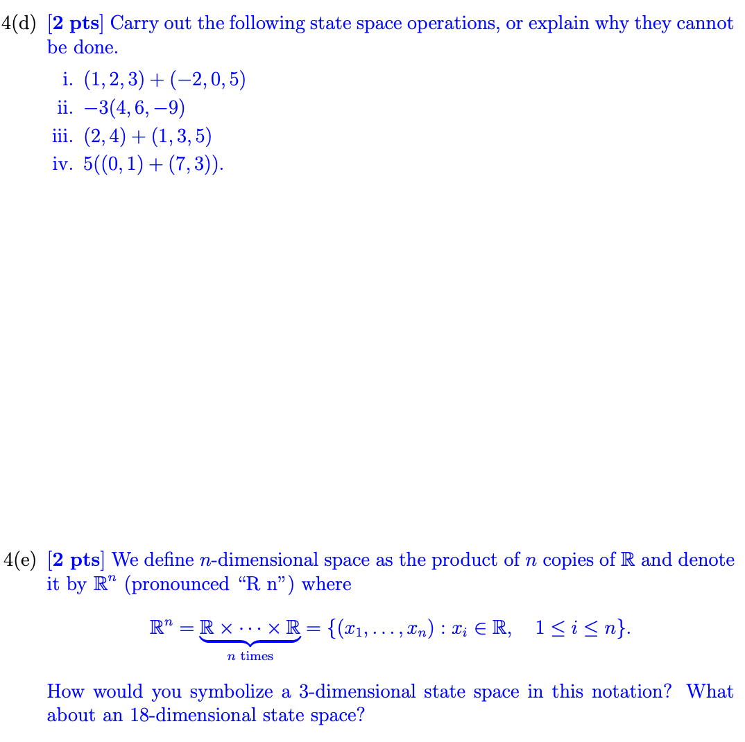 Solved 4(e) 2pts We define n-dimensional space as the | Chegg.com