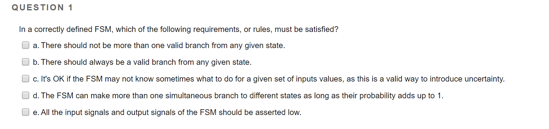 Solved QUESTION 1 In a correctly defined FSM, which of the | Chegg.com