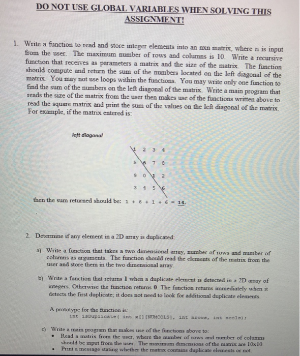 Solved DO NOT USE GLOBAL VARIABLES WHEN SOLVING THIS | Chegg.com