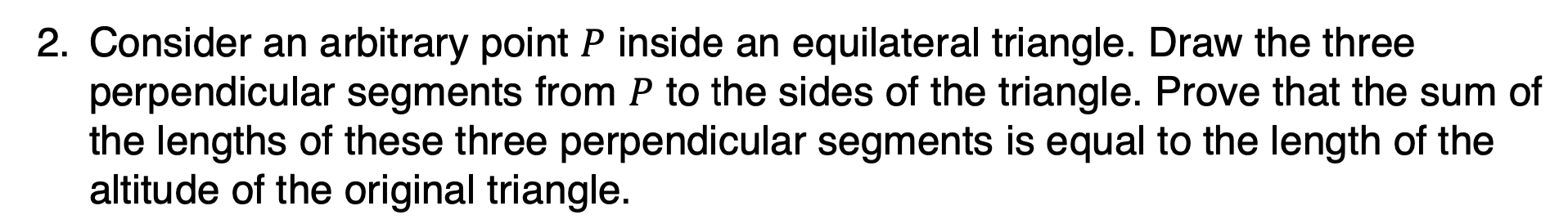 Solved 2. Consider an arbitrary point P inside an | Chegg.com