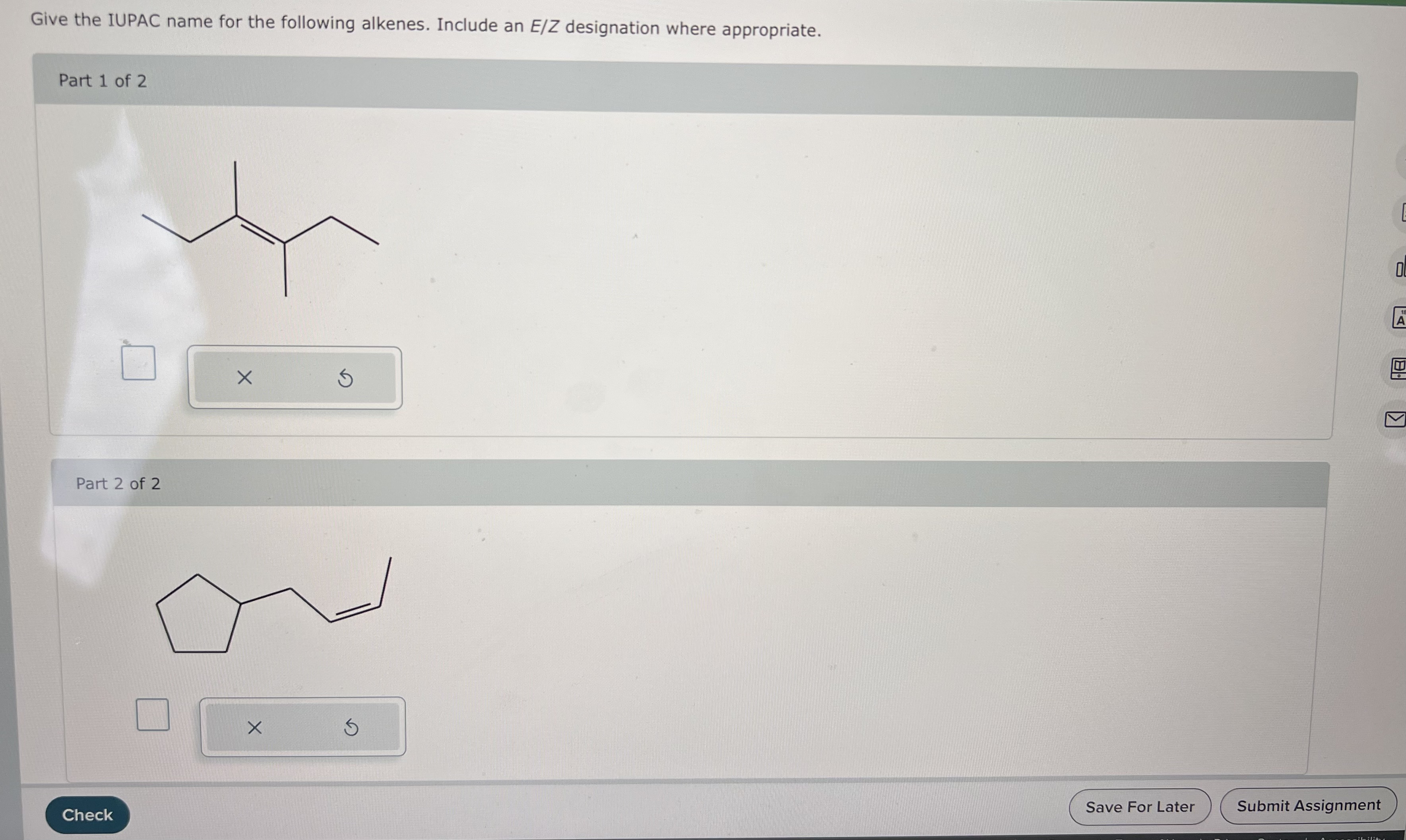 Solved Give the IUPAC name for the following alkenes. | Chegg.com
