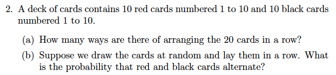 Solved 2. A deck of cards contains 10 red cards numbered 1 | Chegg.com