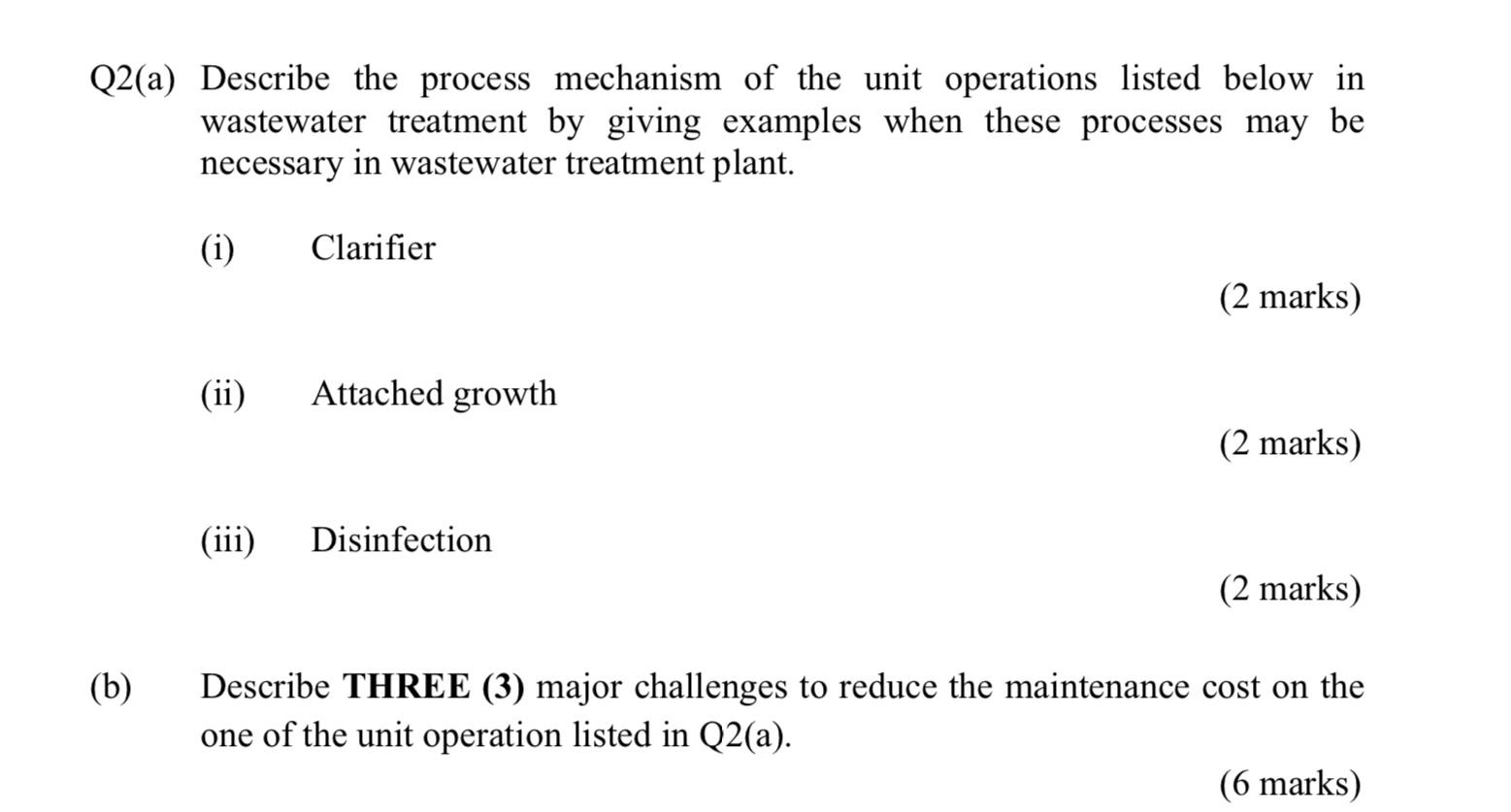 Solved Q2(a) Describe the process mechanism of the unit | Chegg.com