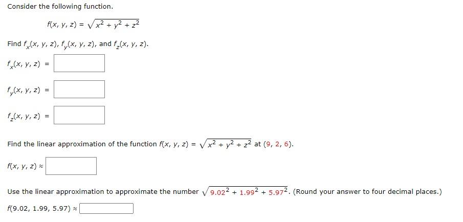 Solved Consider the following function. f(x,y,z)=x2+y2+z2 | Chegg.com