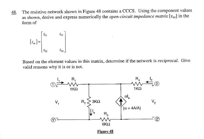 Solved The resistive network shown in Figure 48 contains a | Chegg.com