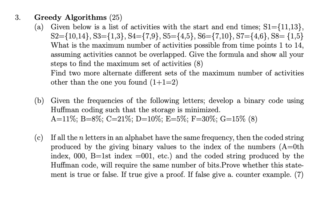 Solved 3. Greedy Algorithms (25) (a) Given below is a list | Chegg.com