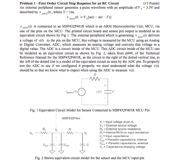 Solved Problem 1 - First Order Circuit Step Response for an | Chegg.com