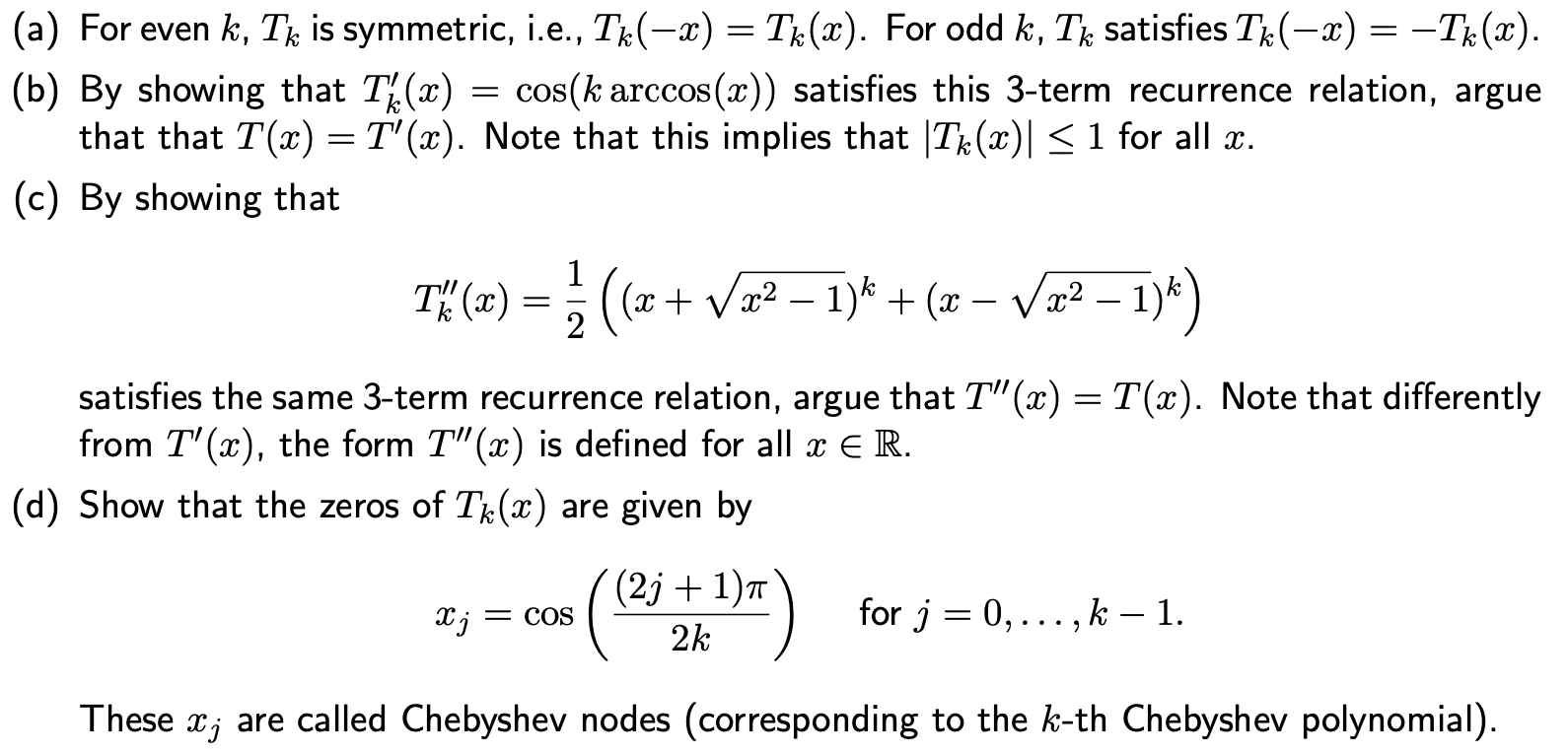 The recurrence relation for Chebyshev polynomials: | Chegg.com