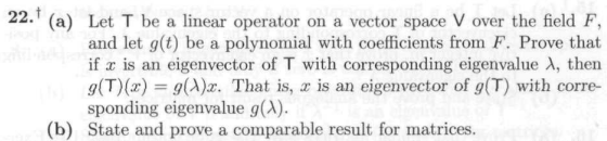 Solved 22. (a) Let T be a linear operator on a vector space | Chegg.com