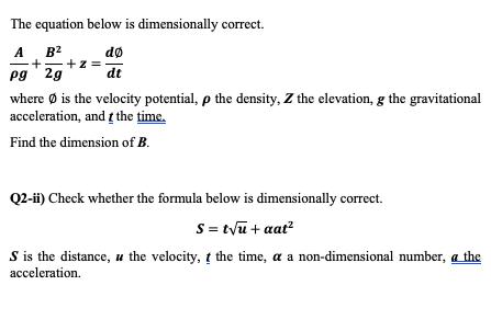 Solved The equation below is dimensionally correct. A B2, dø | Chegg.com