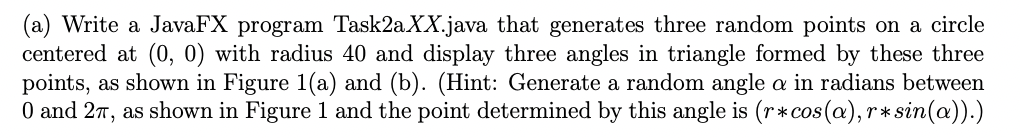 Solved (a) Write a JavaFX program Task2aXX.java that | Chegg.com