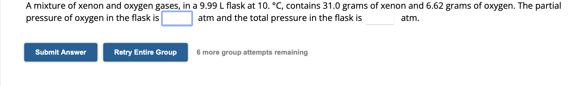 Solved A mixture of xenon and oxygen gases, in a 9.99L | Chegg.com