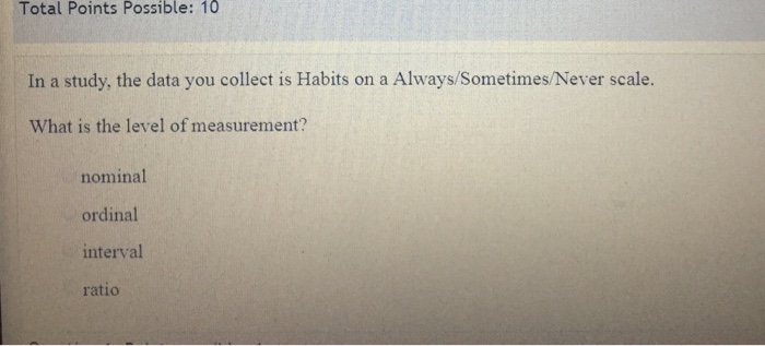 Solved Total Points Possible: 10 In a study, the data you | Chegg.com