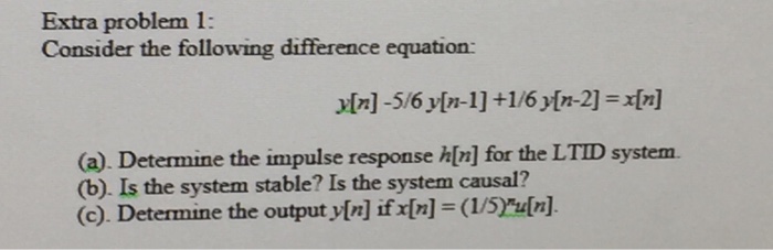 Solved Consider the following difference equation: y[n] | Chegg.com