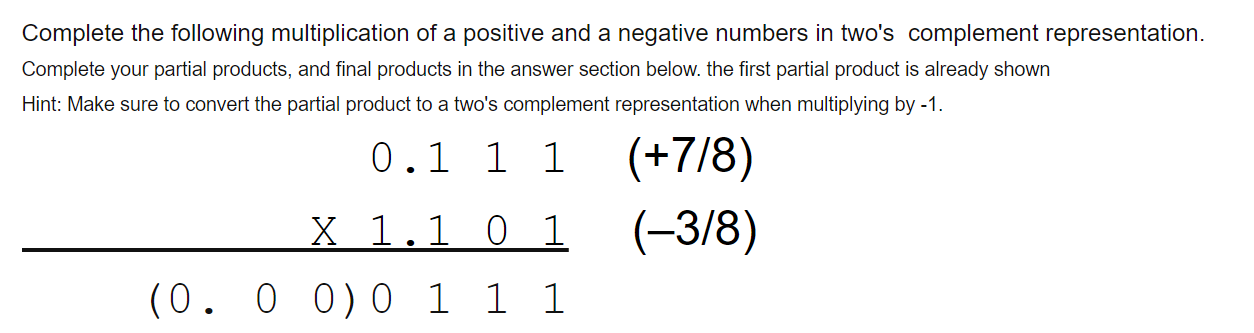 Solved Complete the following multiplication of a positive | Chegg.com