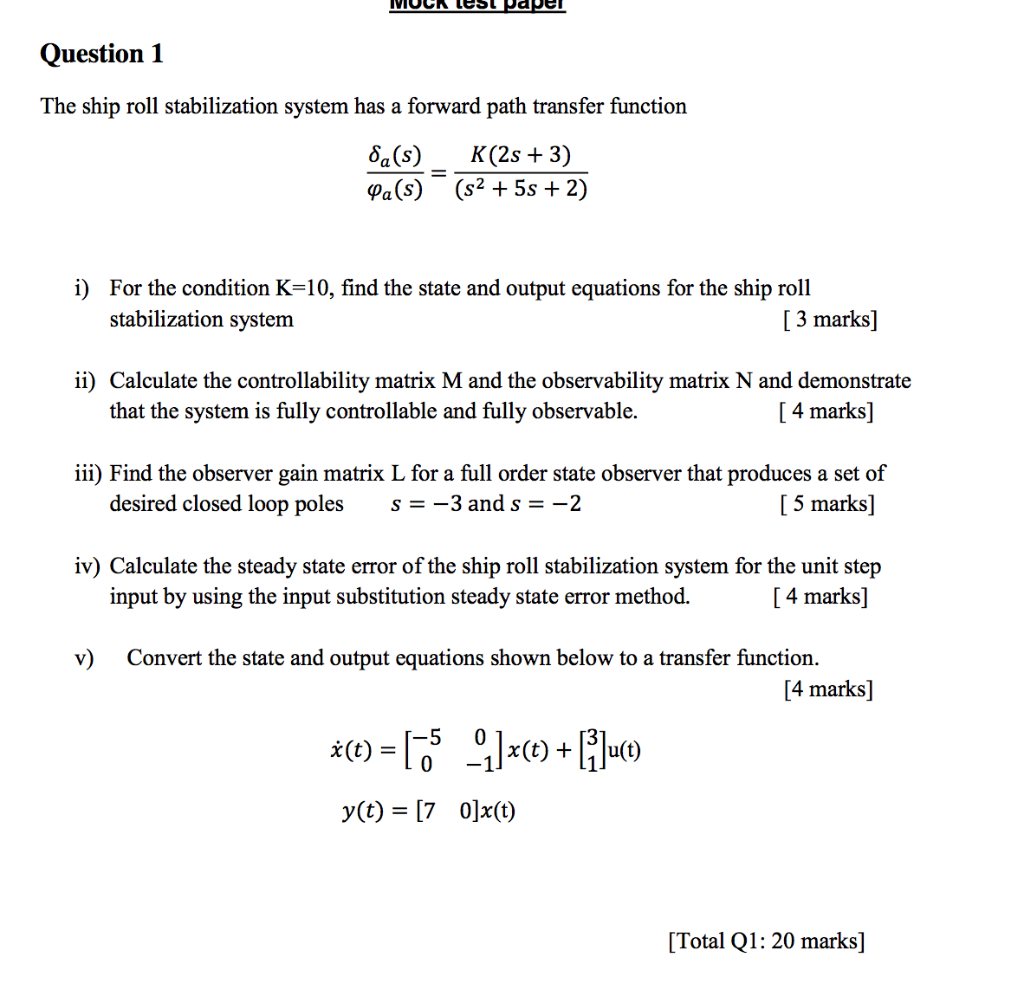 MUCK est paper Question 1 The ship roll stabilization | Chegg.com