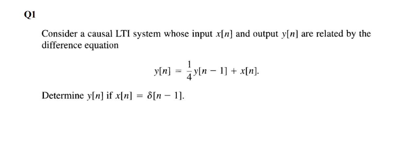 Solved Consider a causal LTI system whose input x[n] and | Chegg.com