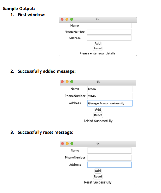 Solved Topics: Python GUI Problem Statement: The purpose of | Chegg.com