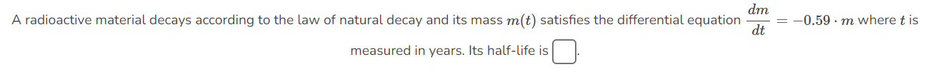 [Solved]: A radioactive material decays according to the l